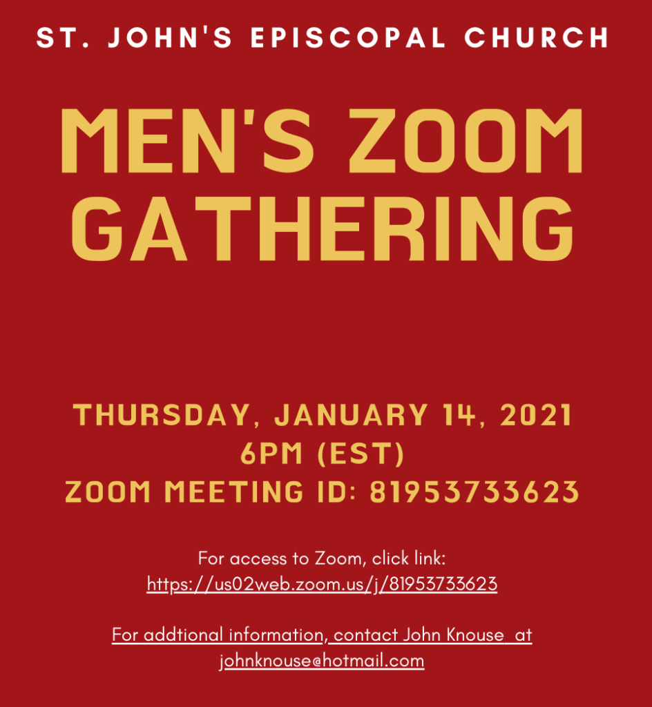 Join us TODAY for the Men's Gathering! - St. John's Episcopal Church of ...